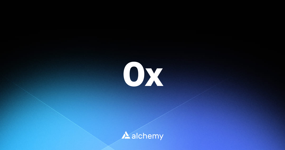 0x - DeFi Dapps - Alchemy