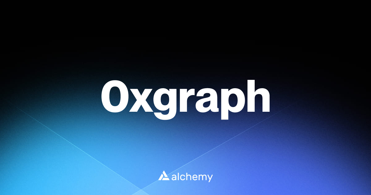 0xgraph - Infrastructure Tools - Alchemy