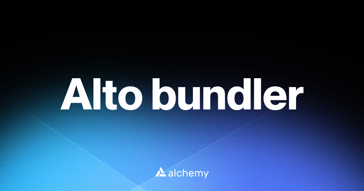 Alto bundler - Infrastructure Tools - Alchemy