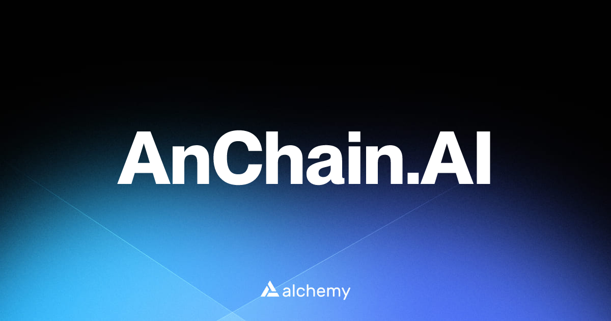 AnChain.AI - Web3 Security Tools - Alchemy