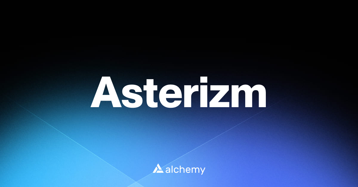 Asterizm - DeFi Tools - Alchemy