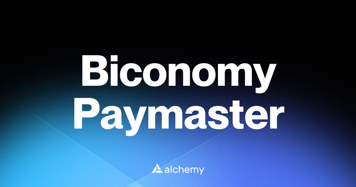 Biconomy Paymaster - Web3 Wallet Tools - Alchemy