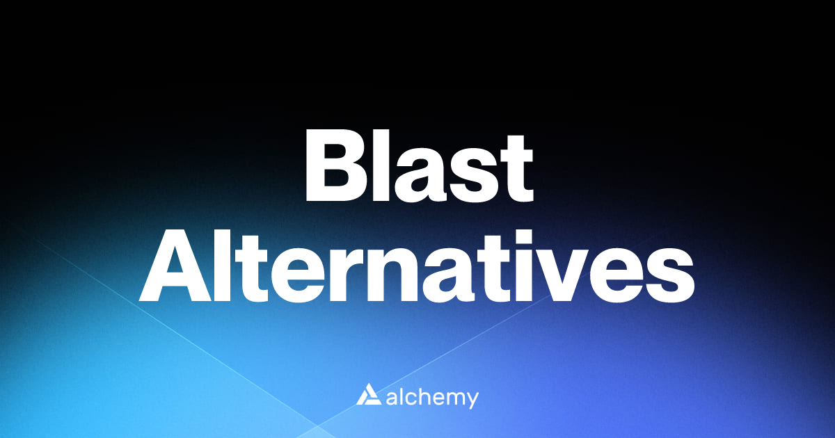 Find 28 Blast Alternatives (2025)