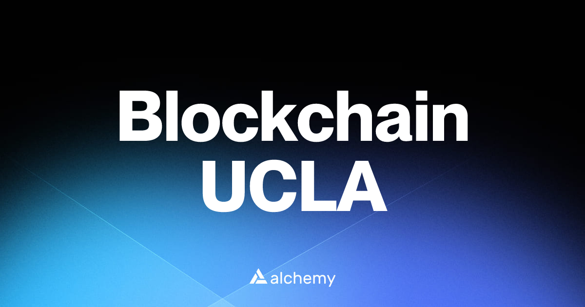 Blockchain UCLA - Web3 Developer Tools - Alchemy