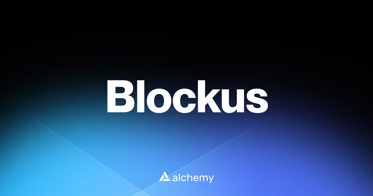 Blockus - Web3 Gaming Tools - Alchemy