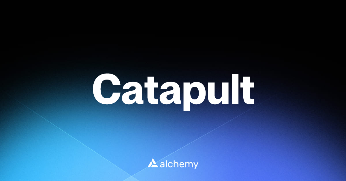 Catapult - Web3 Social Dapps - Alchemy