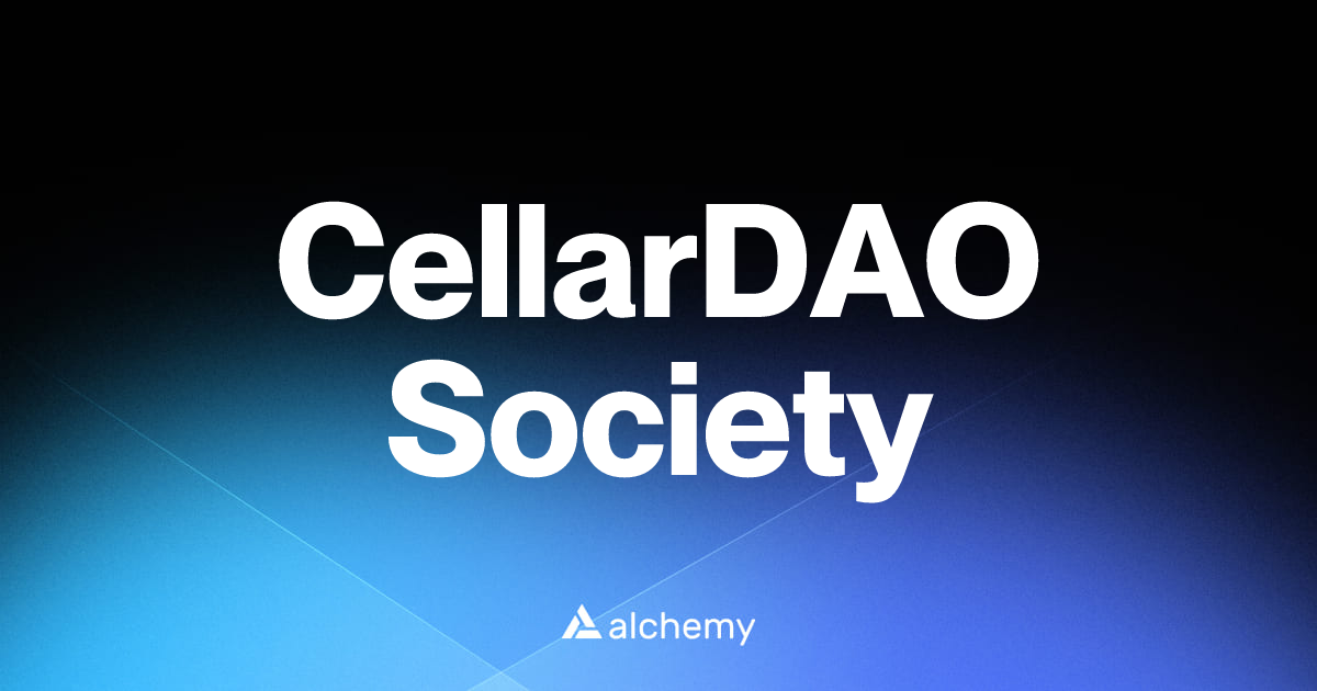 CellarDAO Society - DAOs - Alchemy