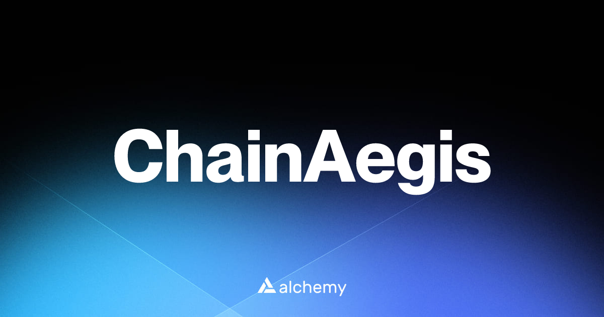 ChainAegis - Web3 Security Tools - Alchemy