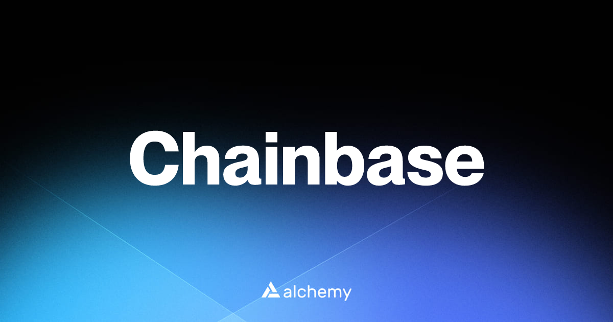 Chainbase - Infrastructure Tools - Alchemy