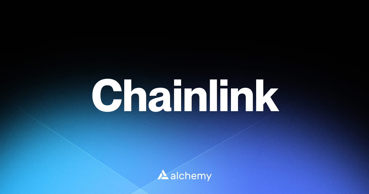 Chainlink - DeFi Tools - Alchemy