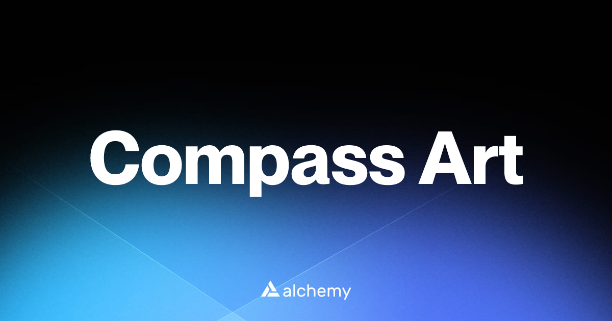 Compass Art - NFT Tools - Alchemy