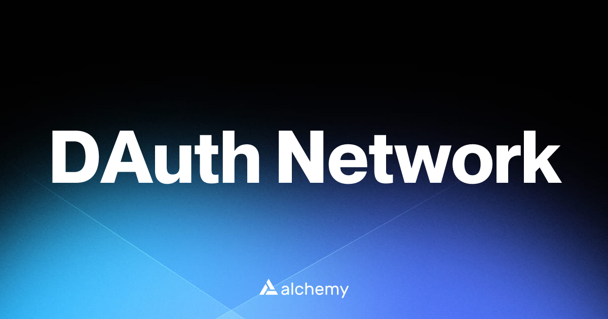 DAuth Network - Identity Tools - Alchemy