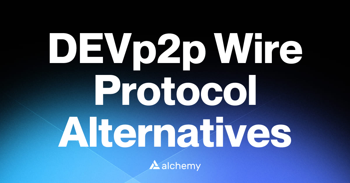 Find 12 DEVp2p Wire Protocol Alternatives (2025)