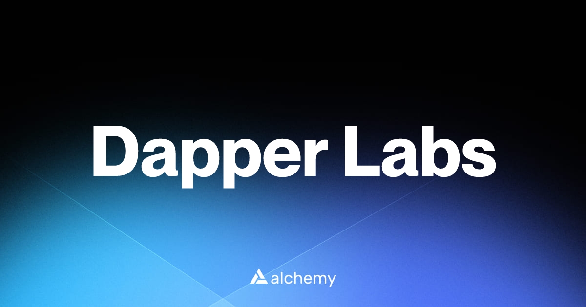 Dapper Labs - Web3 Gaming Tools - Alchemy
