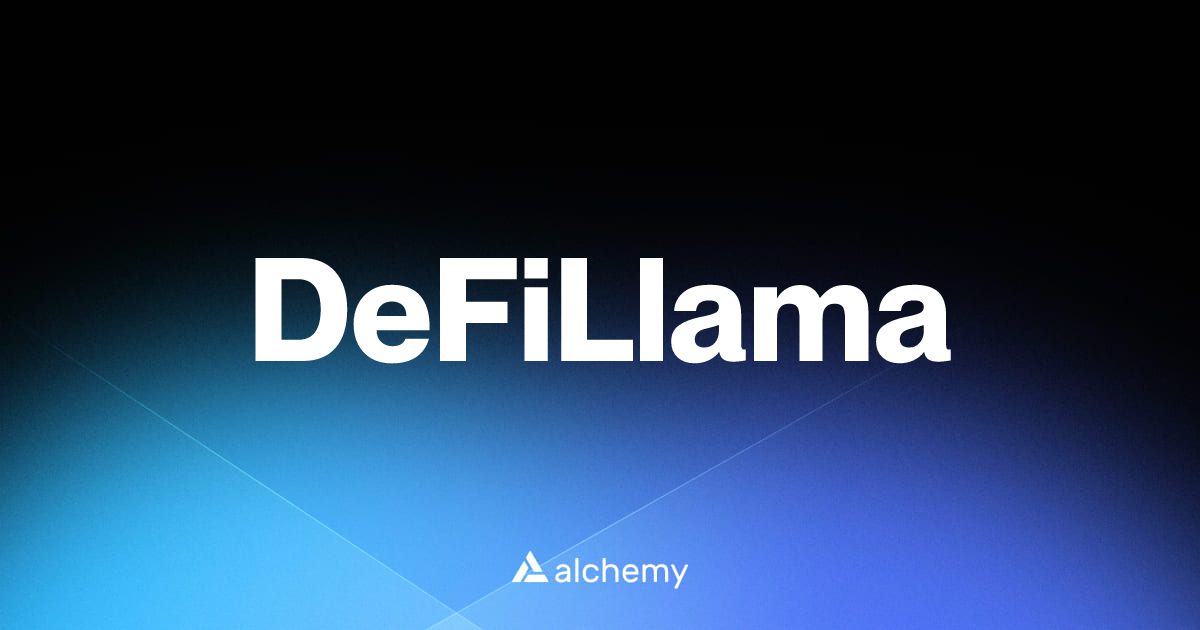 DeFiLlama - DeFi Tools - Alchemy