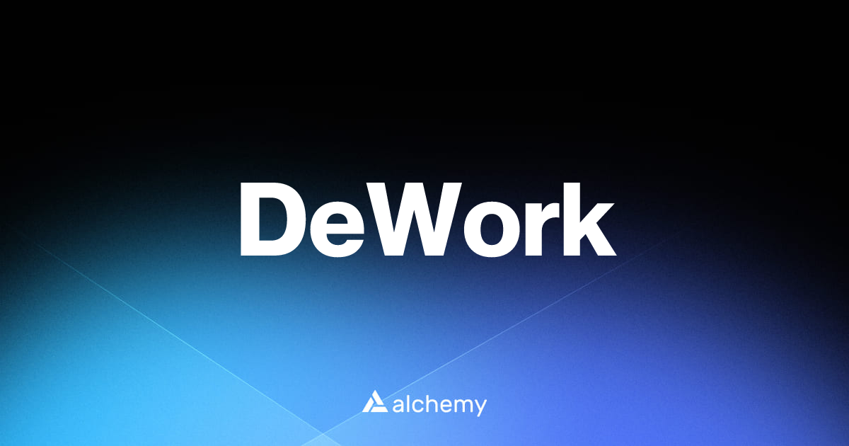 DeWork - DAO Tools - Alchemy
