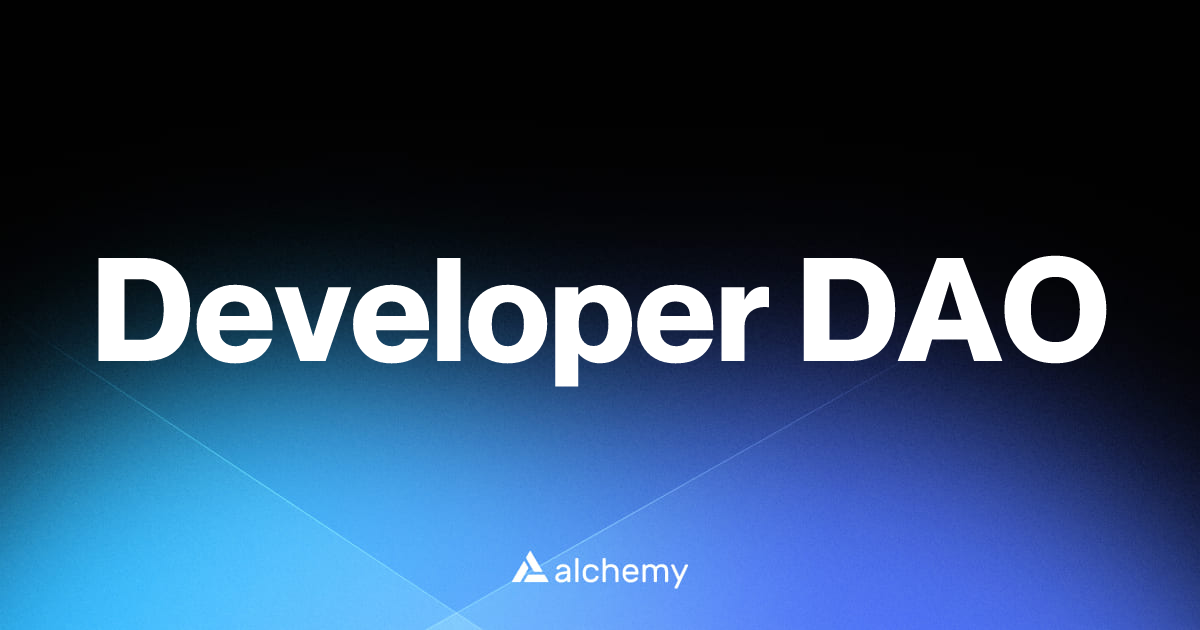 Developer DAO - DAOs - Alchemy