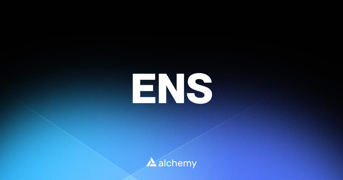 ENS - Web3 Wallet Tools - Alchemy