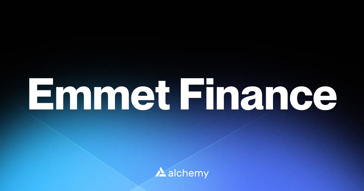 Emmet Finance - DeFi Tools - Alchemy