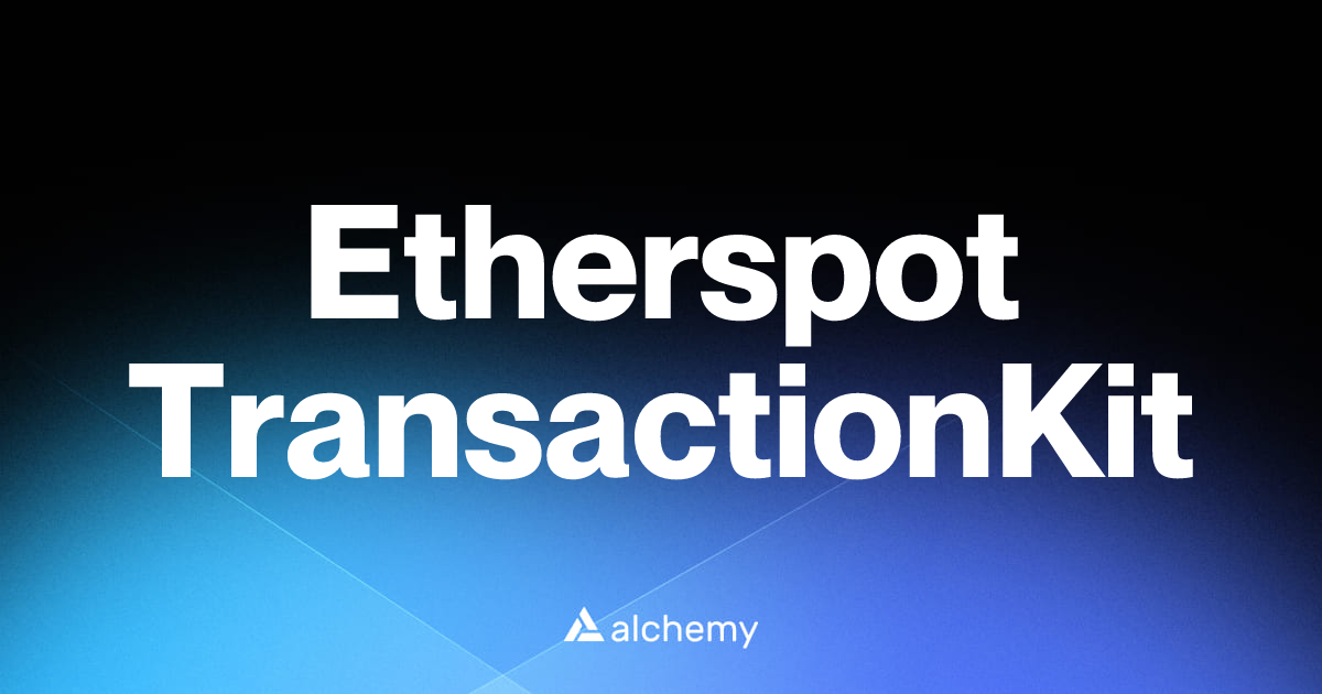 Etherspot TransactionKit - Web3 Developer Tools - Alchemy