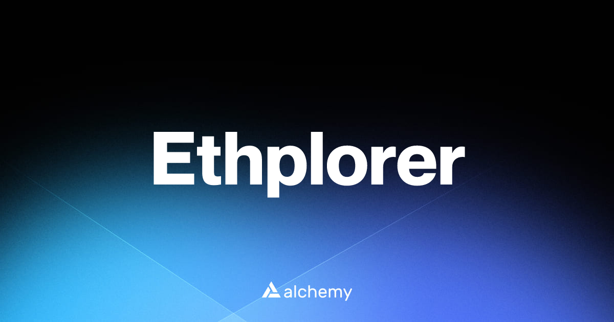 Ethplorer - Web3 Developer Tools - Alchemy