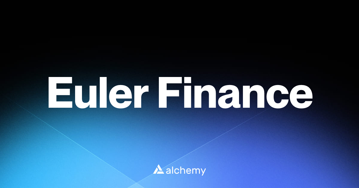 Euler Finance - DeFi Dapps - Alchemy