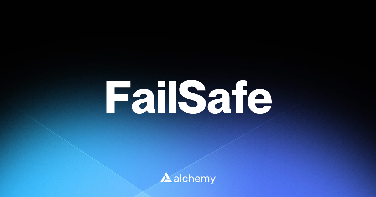 FailSafe - Web3 Wallet Tools - Alchemy