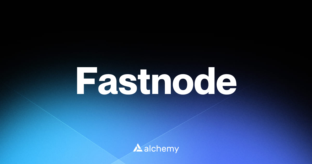 Fastnode - Infrastructure Tools - Alchemy