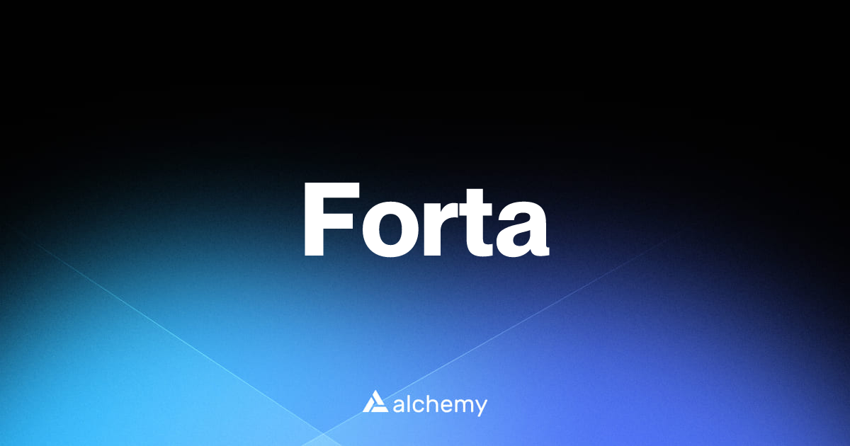 Forta - Web3 Security Tools - Alchemy