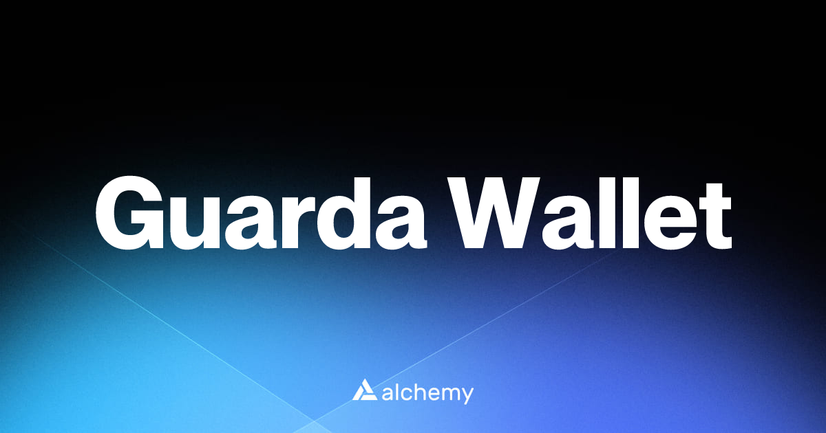 Guarda Wallet - Web3 Wallets - Alchemy