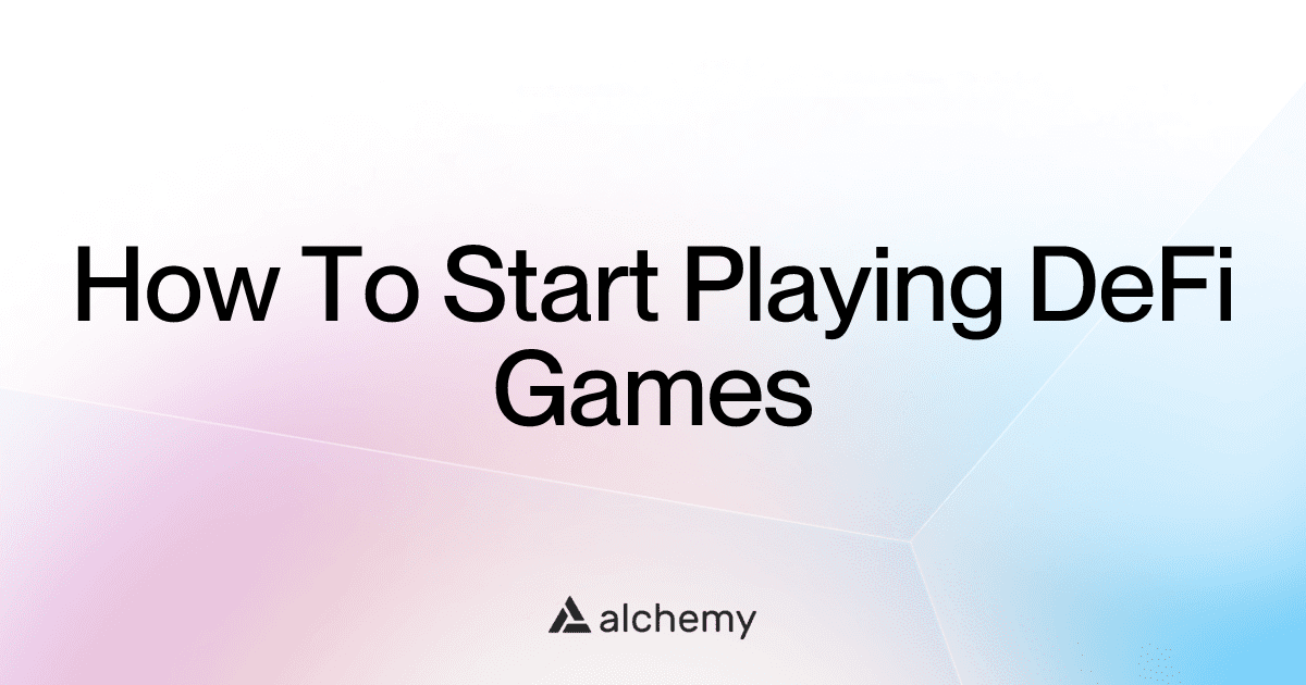 How To Start Playing DeFi Games