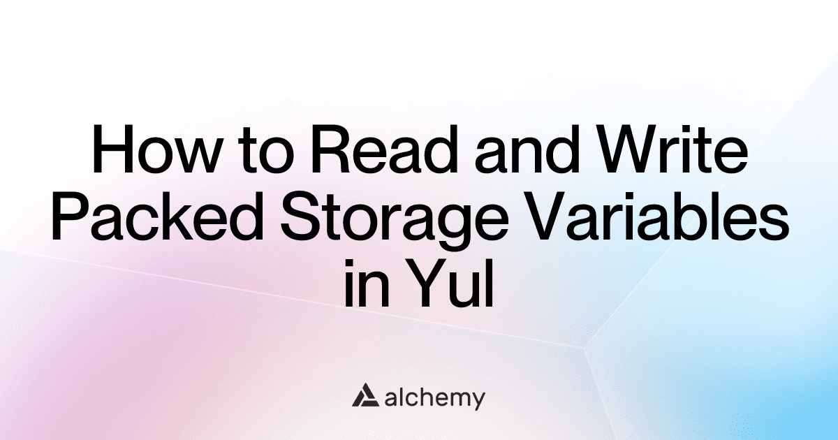 How to Read and Write Packed Storage Variables in Yul