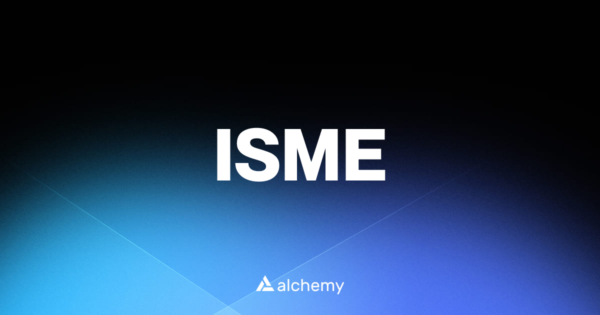 ISME - Web3 Social Dapps - Alchemy