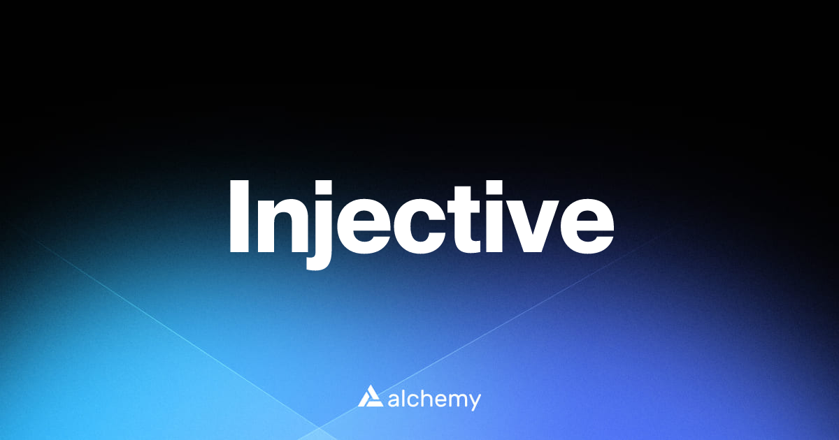 Injective - Blockchains - Alchemy
