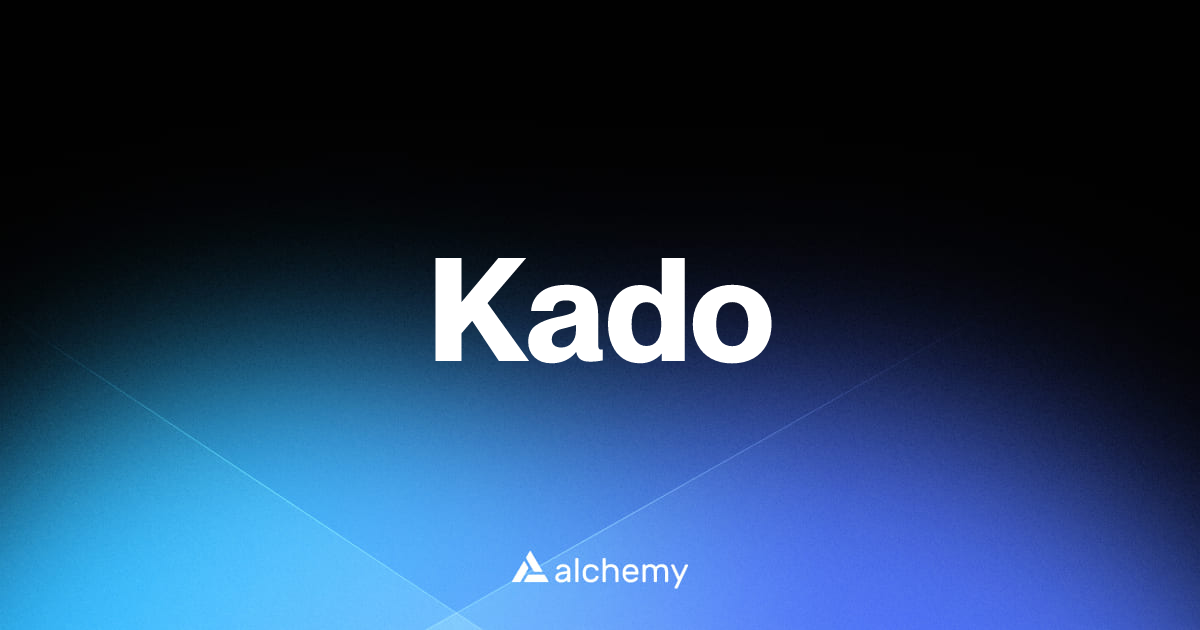 Kado - Web3 Wallet Tools - Alchemy
