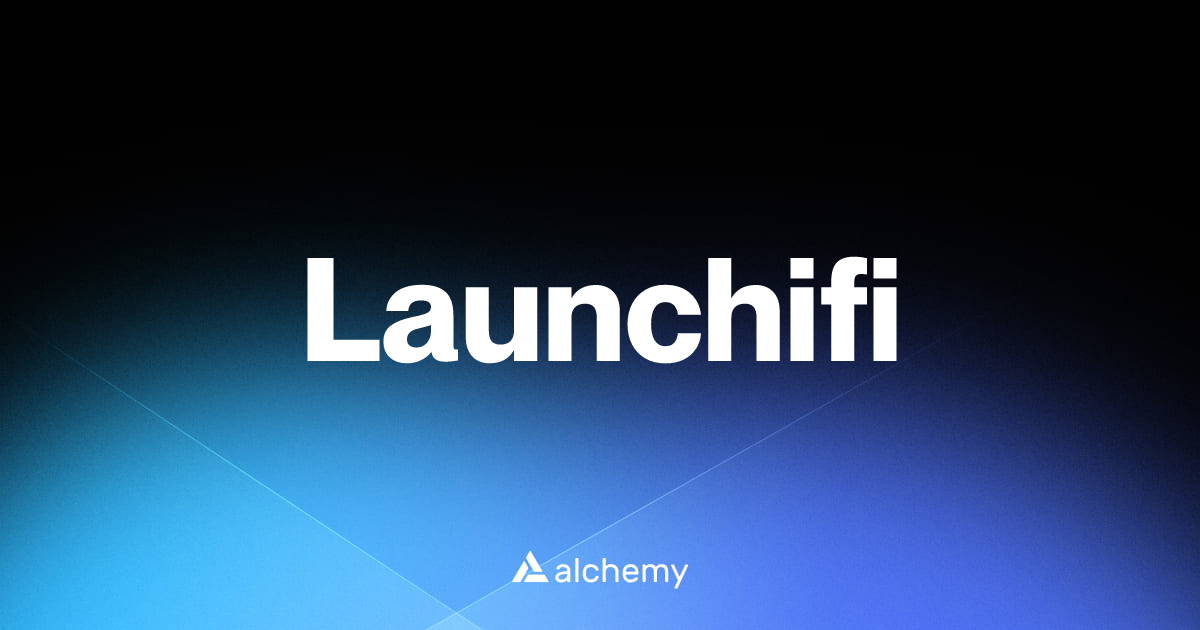 Launchifi - Solidity Tools - Alchemy