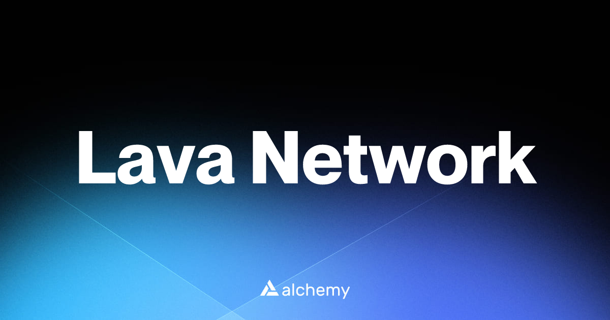 Lava Network - Infrastructure Tools - Alchemy