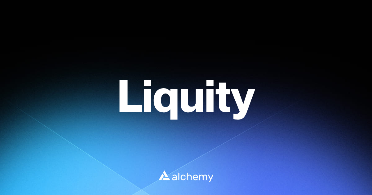 Liquity - DeFi Dapps - Alchemy