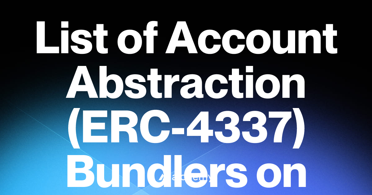 List of 2 Account Abstraction (ERC-4337) Bundlers on Arbitrum (2025)