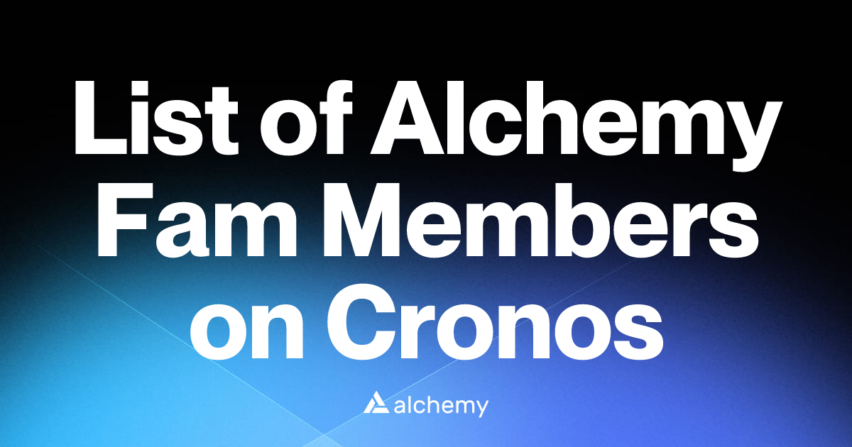 List of 3 Alchemy Fam Members on Cronos (2025)
