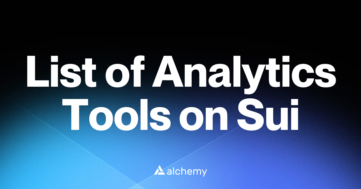 List of 5 Analytics Tools on Sui (2025)
