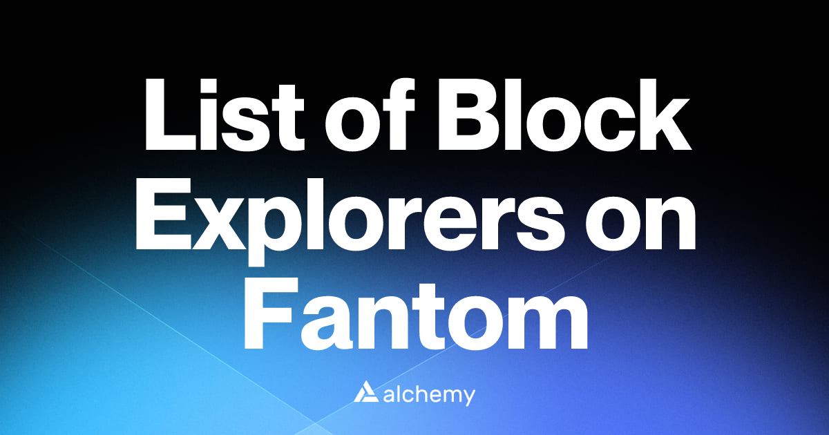 List of 3 Block Explorers on Fantom (2025)