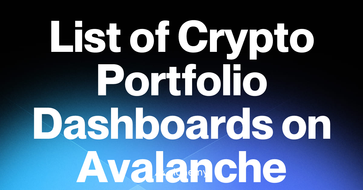 List of 20 Crypto Portfolio Dashboards on Avalanche (2025)