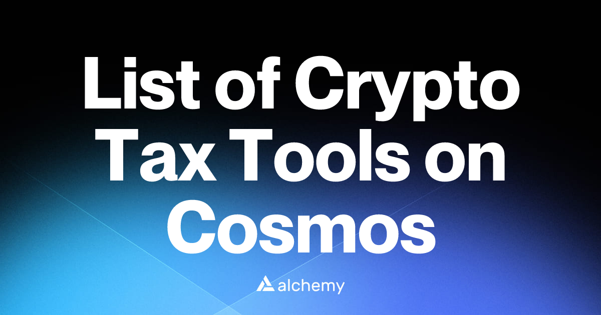 List of 4 Crypto Tax Tools on Cosmos (2025)