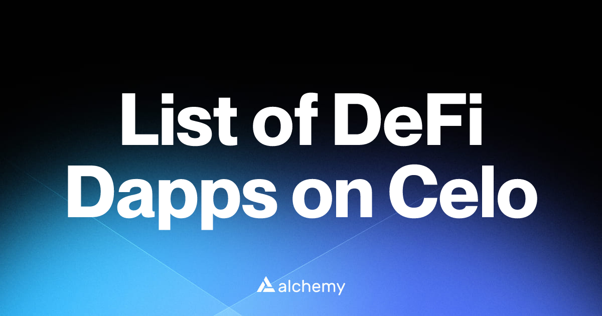 List of 5 DeFi Dapps on Celo (2025)