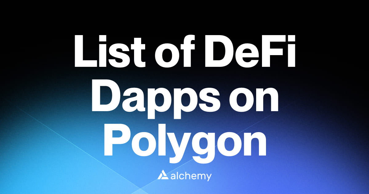 List of 72 DeFi Dapps on Polygon (2025)