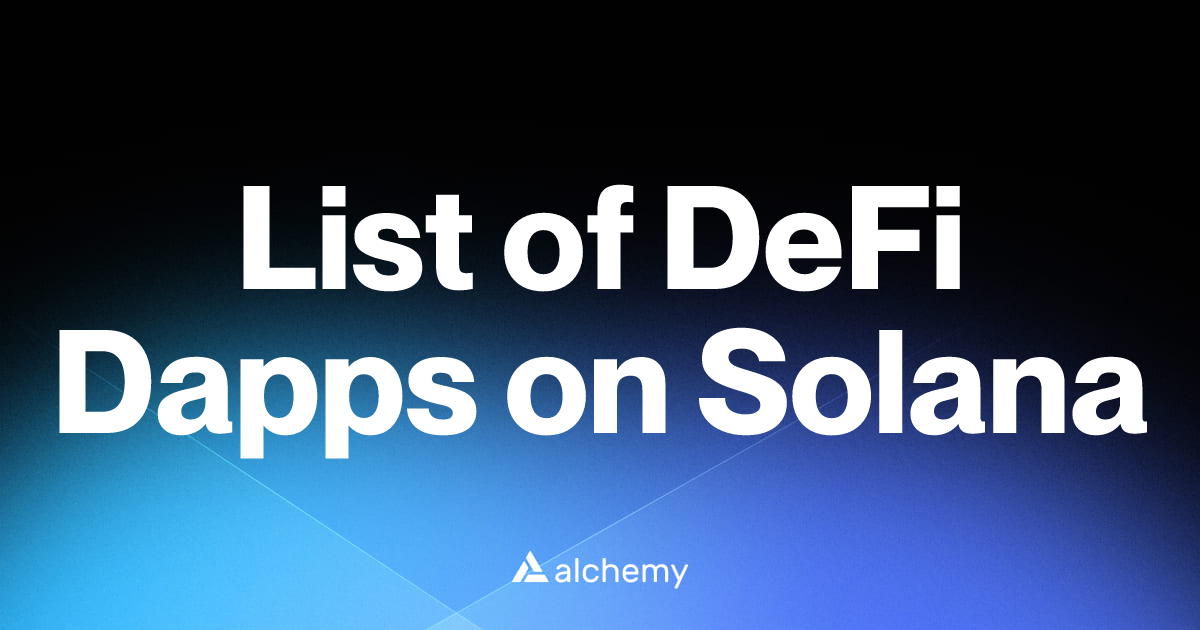 List of 49 DeFi Dapps on Solana (2025)