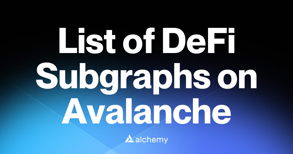 List of 2 DeFi Subgraphs on Avalanche (2025)