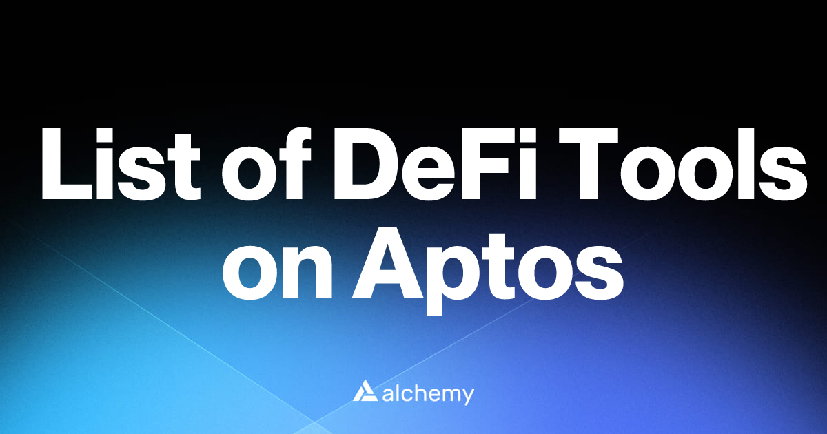 List of 6 DeFi Tools on Aptos (2025)
