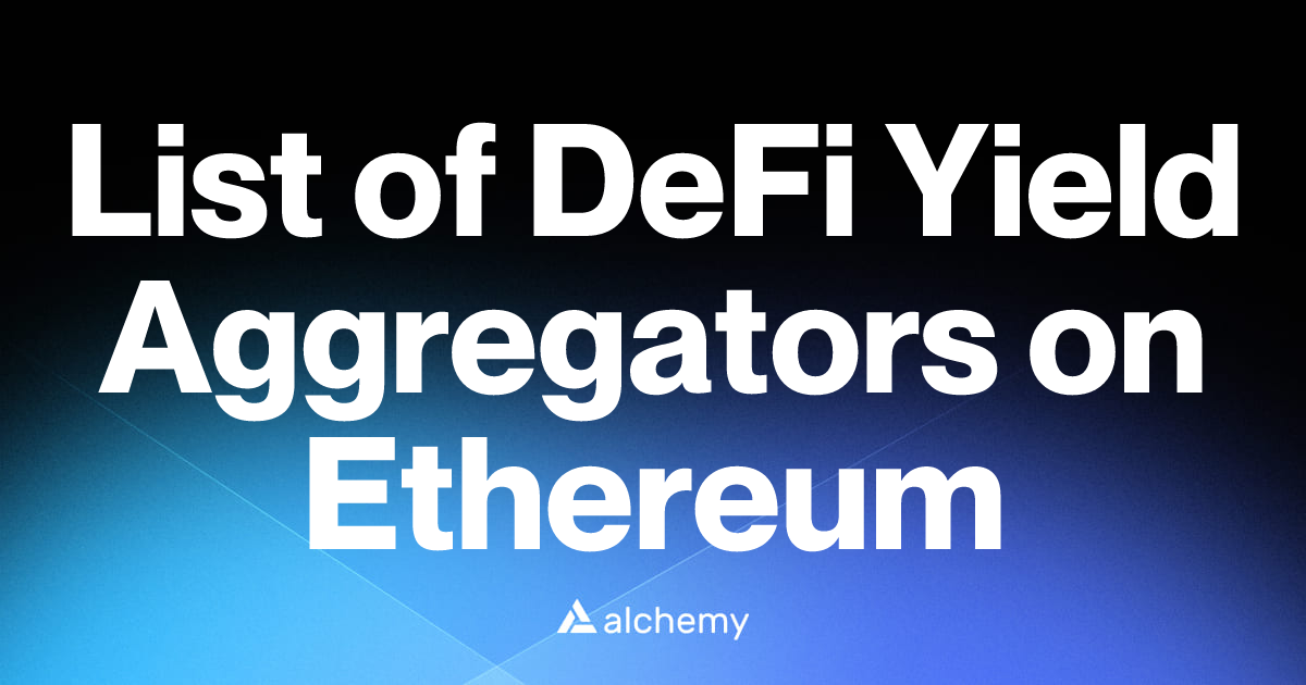 List of 24 DeFi Yield Aggregators on Ethereum (2025)